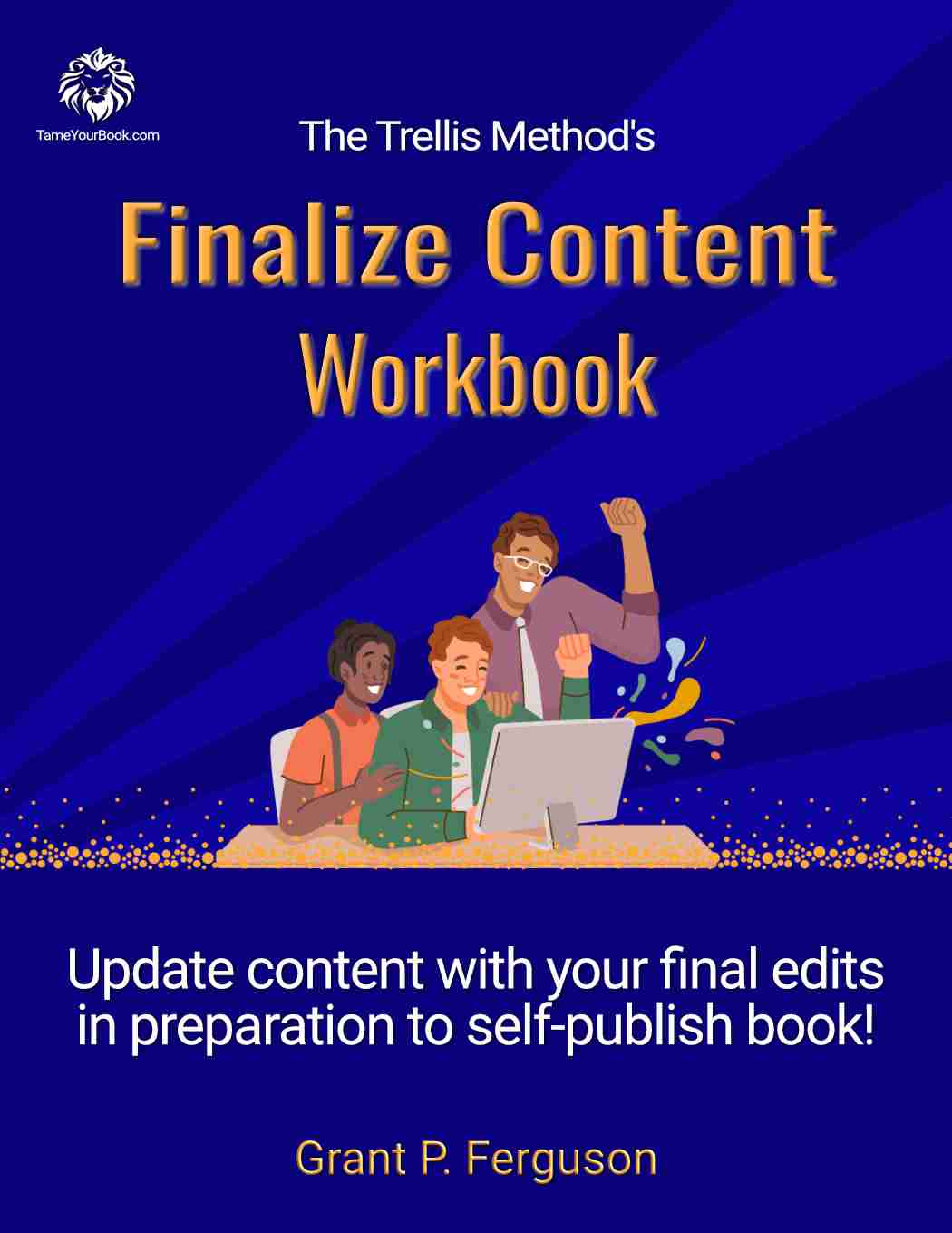 The Trellis Method's Finalize Content Workbook - Tame Your Book